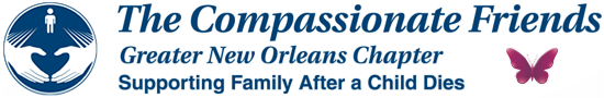 The Compassionate Friends - Greater New Orleans - Home